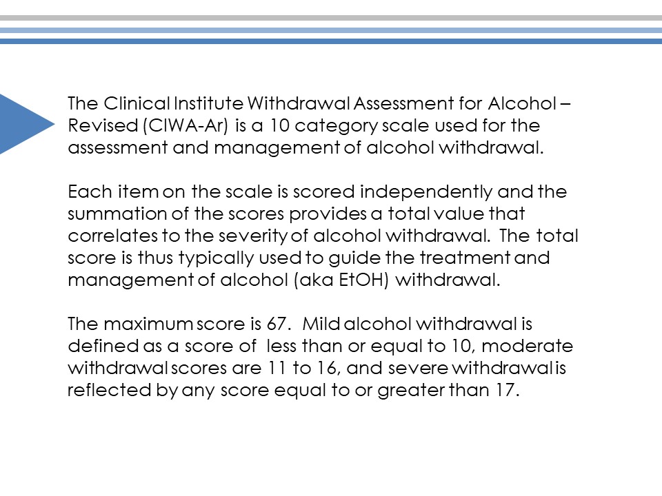 CIWA-Ar – Critical Tool in Assessing Alcohol Withdrawal - Tully Hill®
