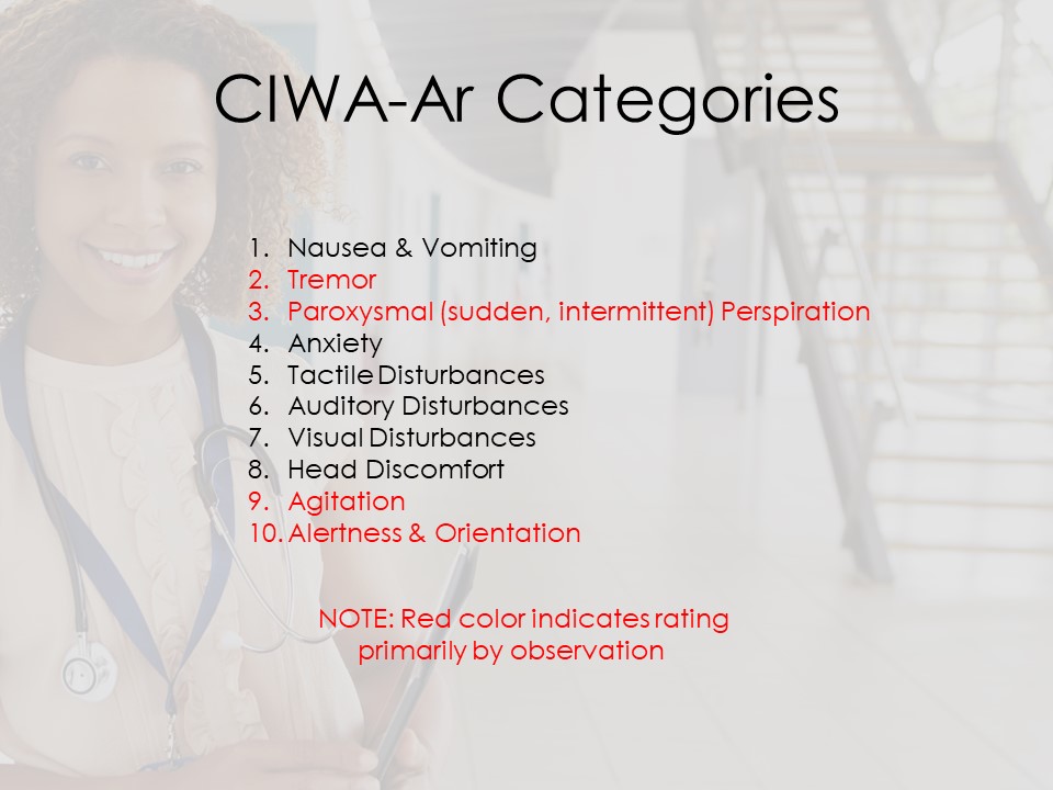 CIWA-Ar – Critical Tool in Assessing Alcohol Withdrawal - Tully Hill®