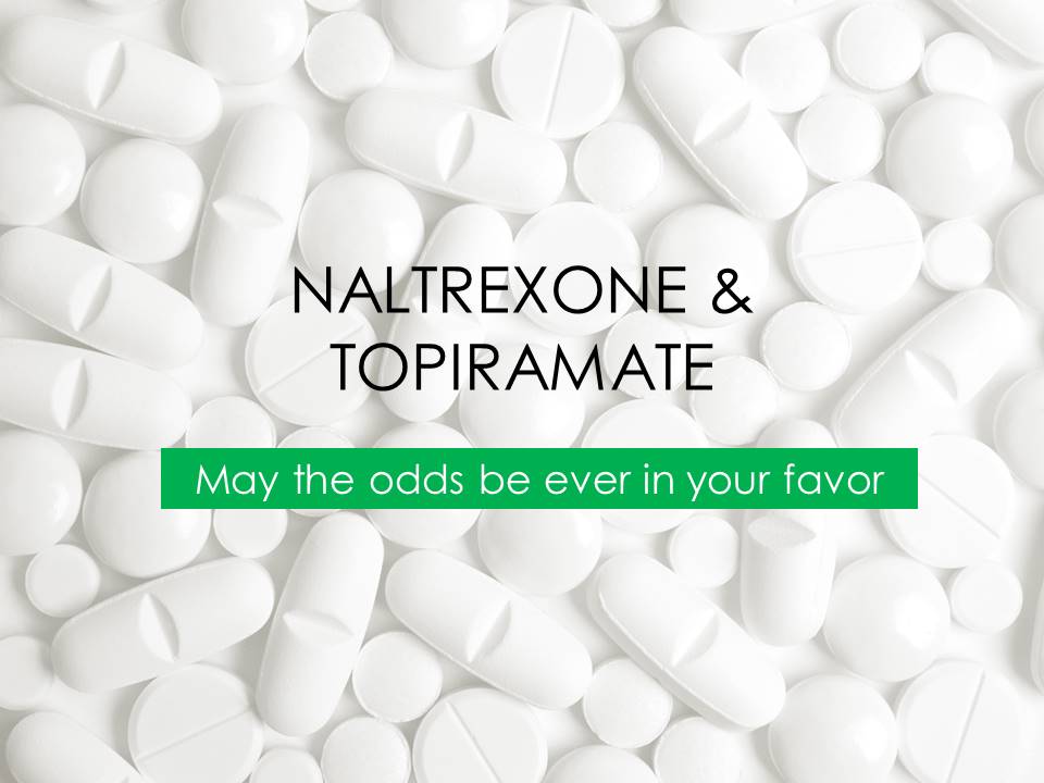 NALTREXONE & TOPIRAMATE - Tully Hill®